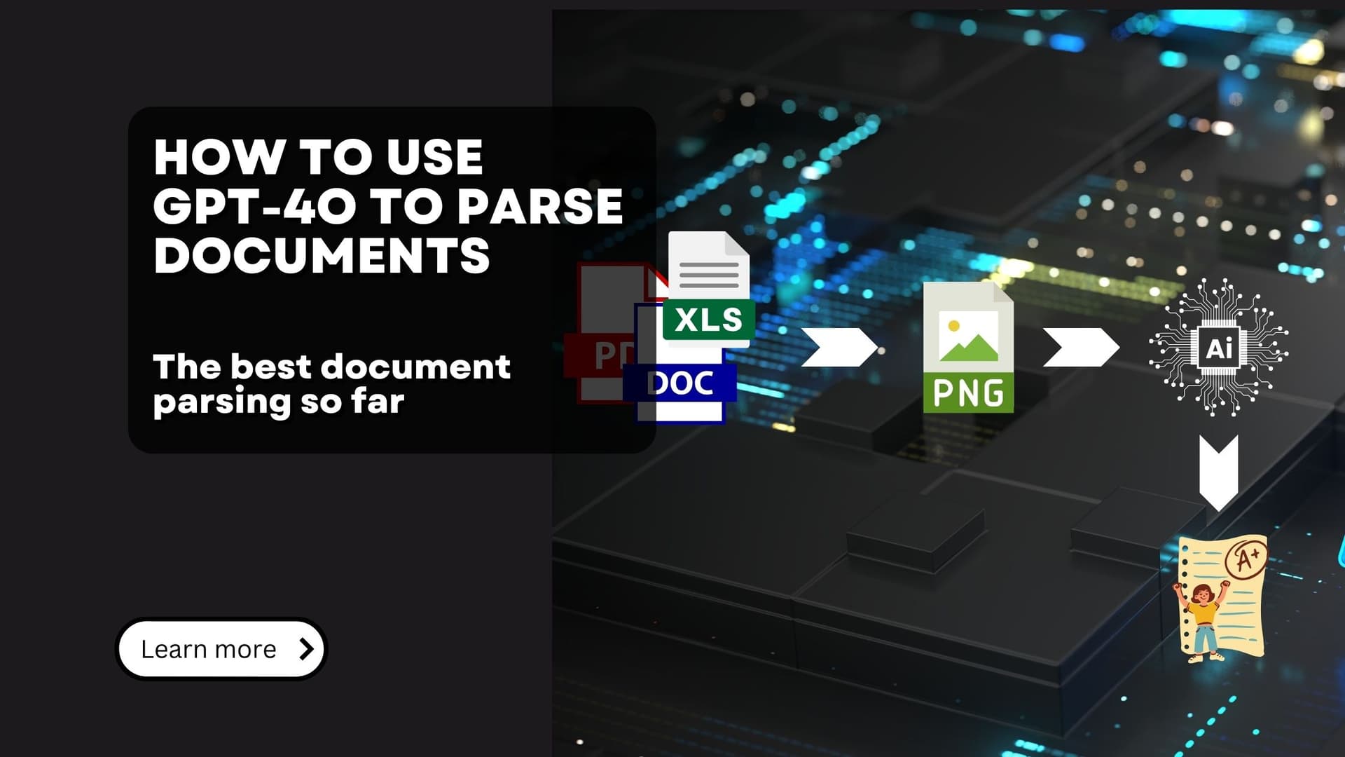 Parsing pdf, word and excel documents with GPT-4o