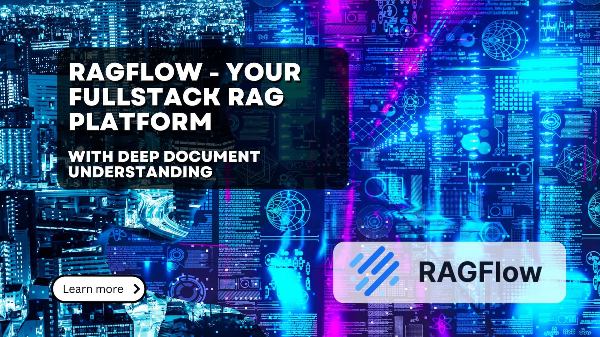 Introduction to RAGFlow: Open-Source RAG Engine with Deep Document Understanding